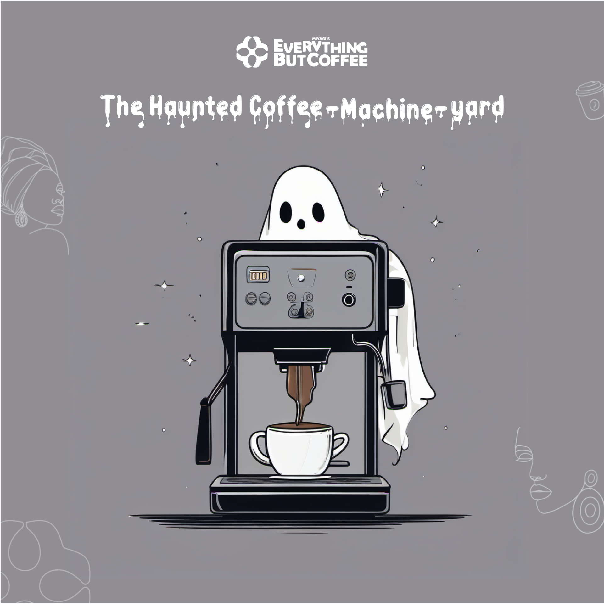 Cleaning Tips for your Haunted Coffee Machine – Everything But Coffee ...